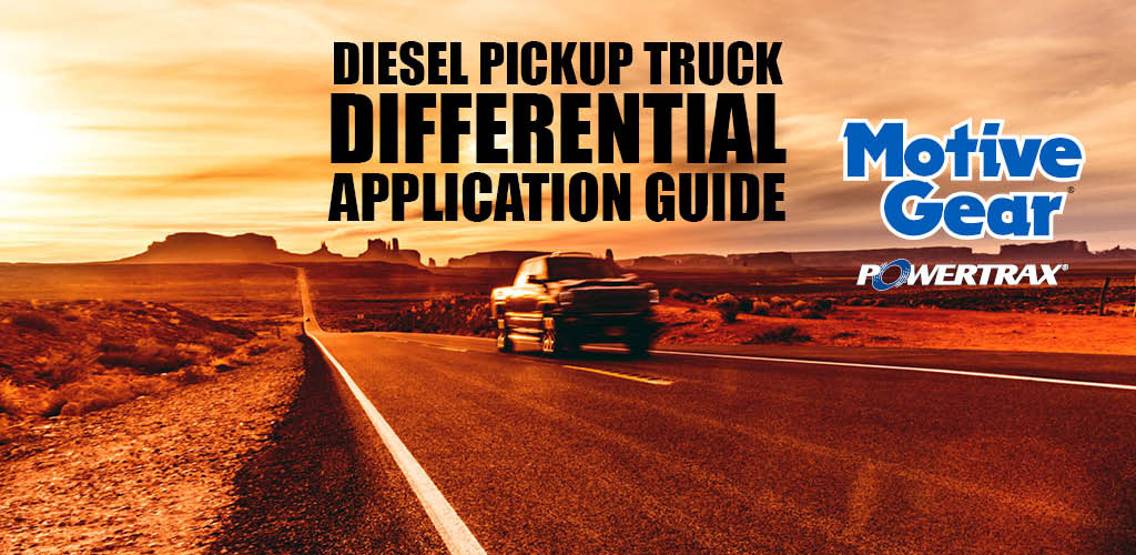 Motive Gear Announces Diesel Pickup Differential Brochure! – Motive Gear